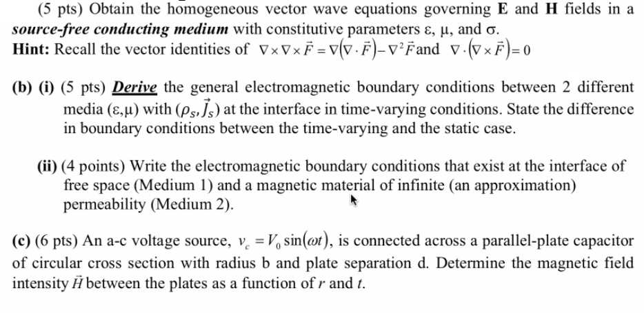 (5 pts) Obtain the homogeneous vector wave equations | Chegg.com