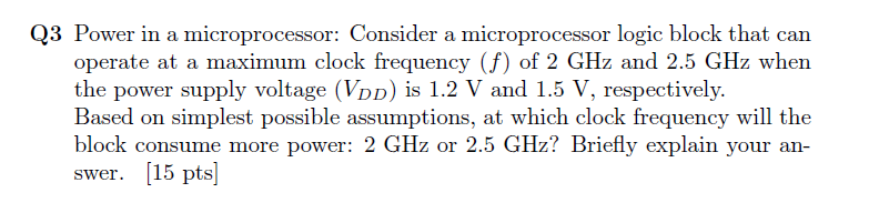 Solved Q3 Power in a microprocessor: Consider a | Chegg.com