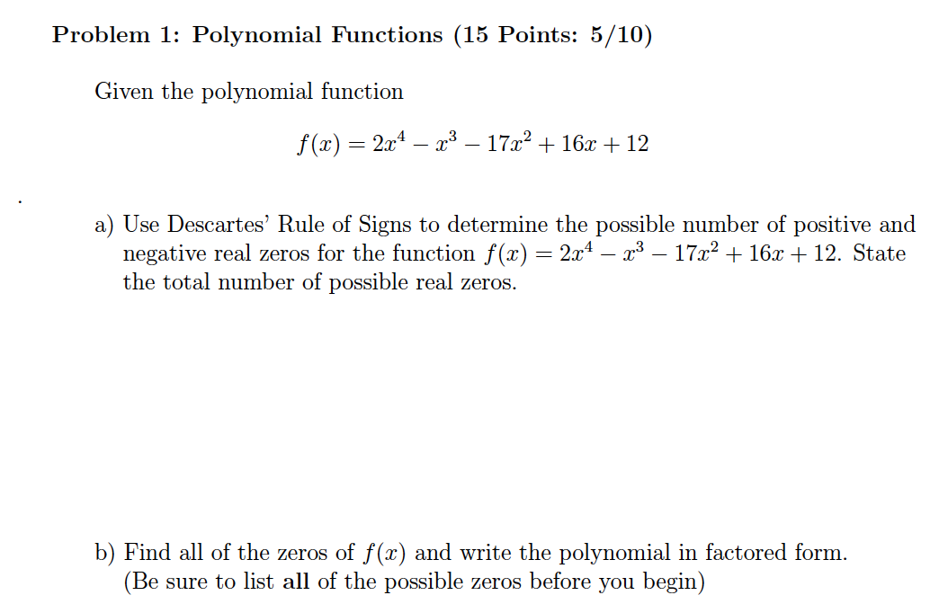 Solved Problem 1: Polynomial Functions (15 Points: 5/10) | Chegg.com
