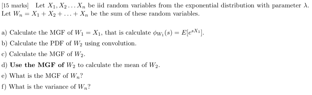 Solved 15 marks Let X1, X2.. . Xn be iid random variables | Chegg.com