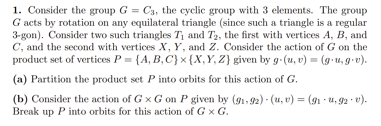 Solved Consider the group G=C3, ﻿the cyclic group with 3 | Chegg.com