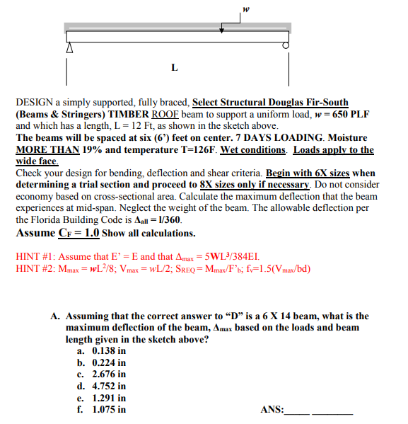 Solved W L DESIGN a simply supported, fully braced, Select | Chegg.com