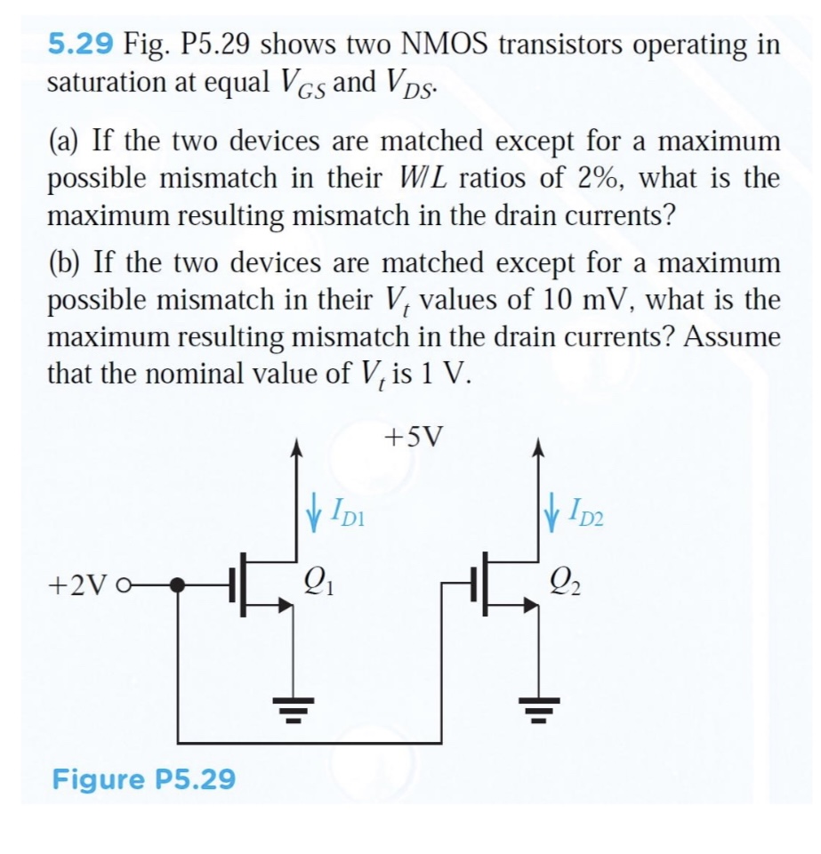 Solved 5.29 ﻿Fig. P5.29 ﻿shows two NMOS transistors | Chegg.com
