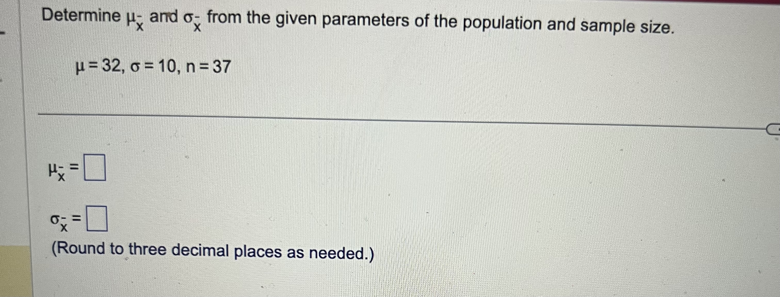 Solved Determine mu x ^ - and sigma overline X from the | Chegg.com