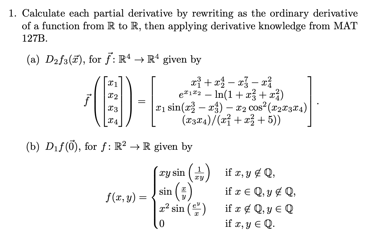 Solved 1. Calculate each partial derivative by rewriting as | Chegg.com