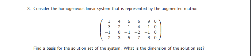 Solved 3. Consider the homogeneous linear system that is | Chegg.com