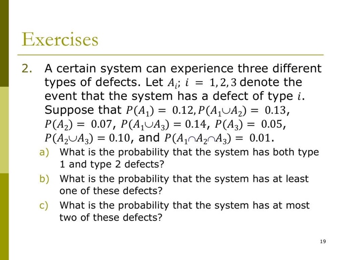 Solved A certain system can experience three different types | Chegg.com