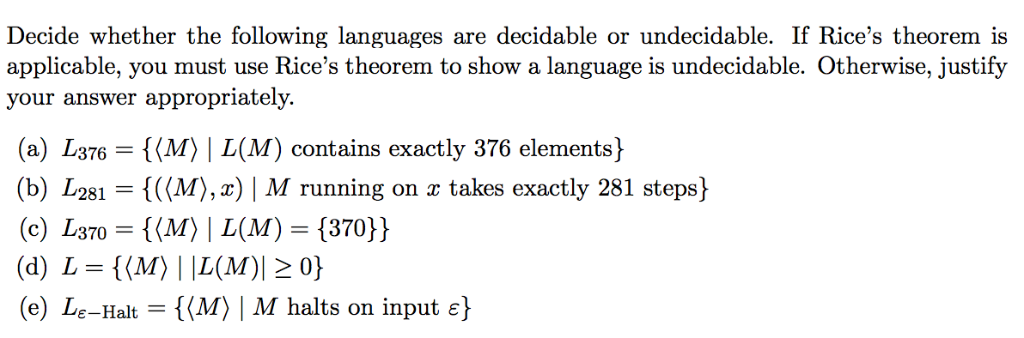 Solved Decide whether the following languages are decidable | Chegg.com