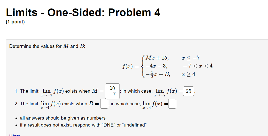 Solved Limits - One-Sided: Problem 4 (1 point) Determine the | Chegg.com