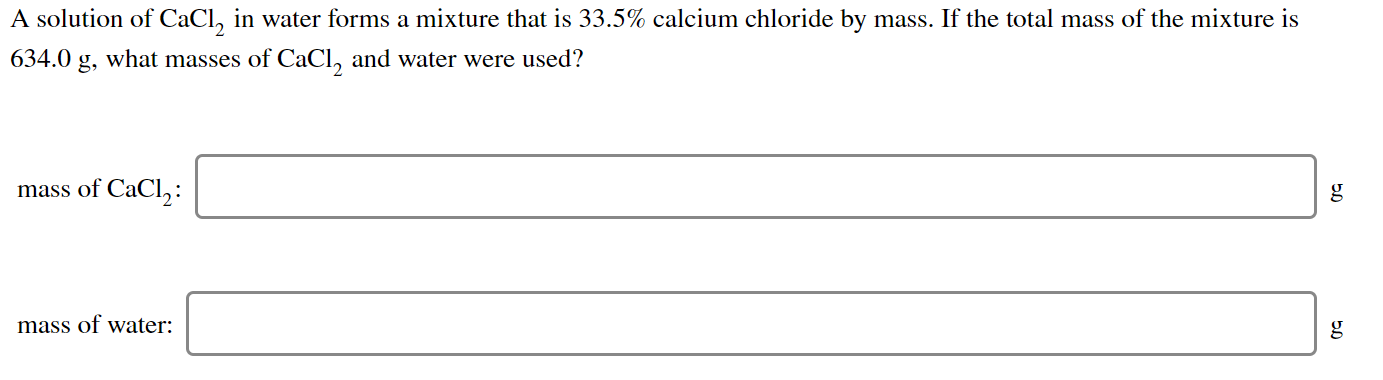 Solved A solution of CaCl, in water forms a mixture that is | Chegg.com