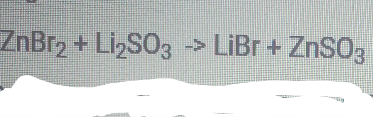 Solved If 0.87mol of ZnBr2 is aadded to 0.84mol of Li2SO3, | Chegg.com