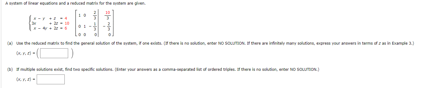 Solved A system of linear equations and a reduced matrix for | Chegg.com