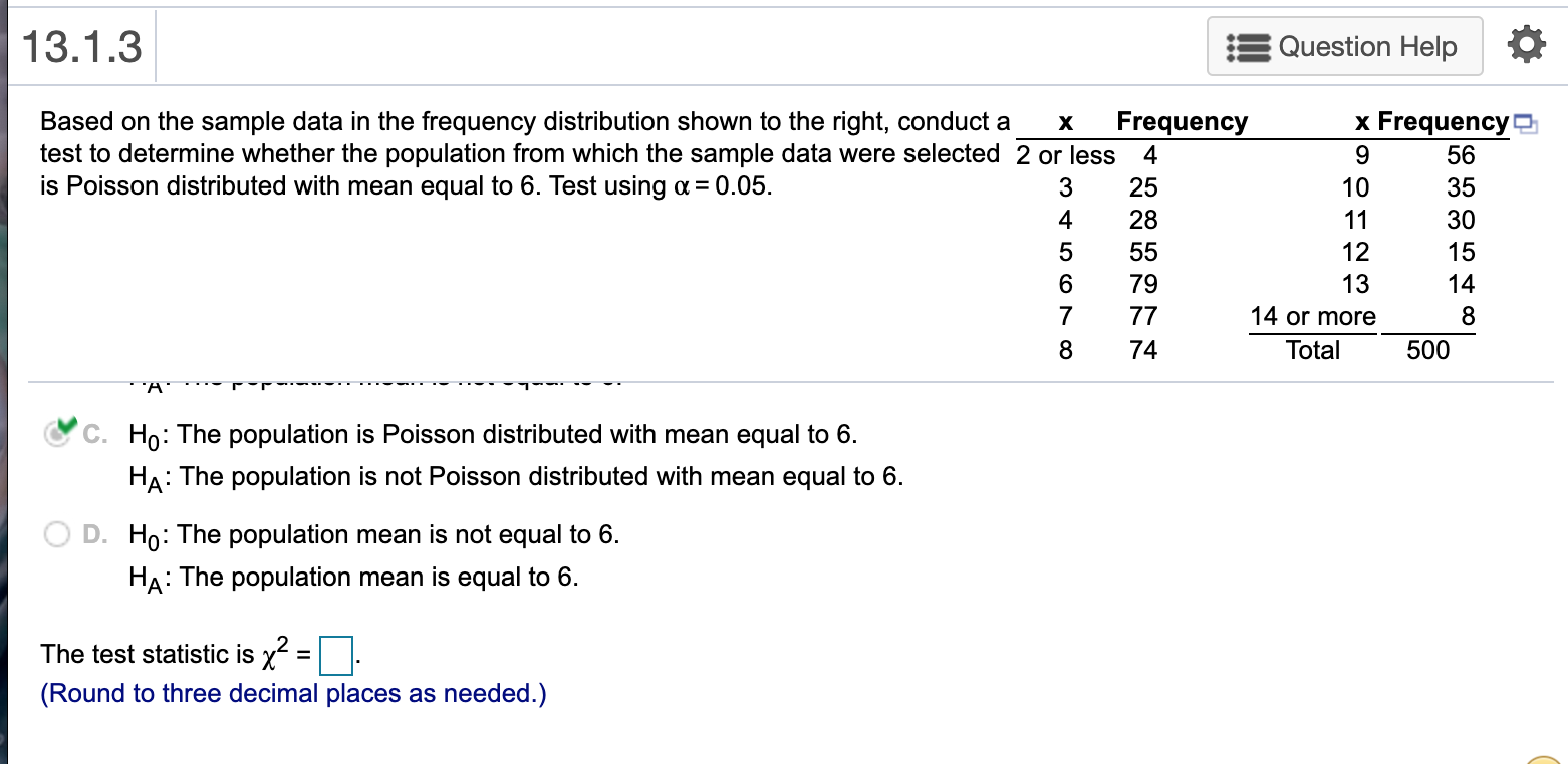Solved 13.1.3 Question Help Based on the sample data in the | Chegg.com