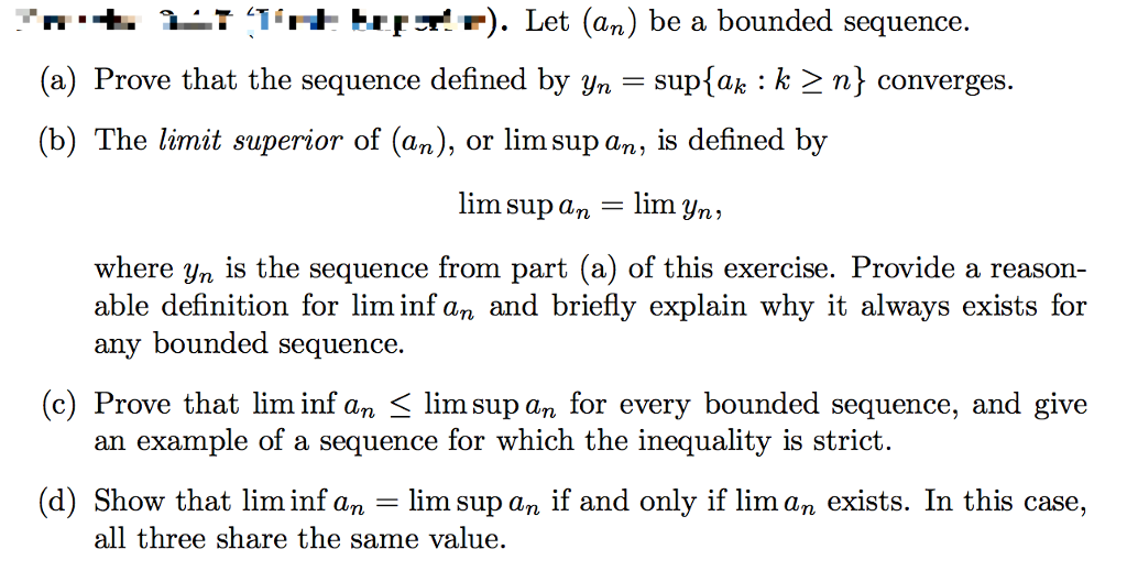 Solved 1T '1tr. Let (an) be a bounded sequence. (a) Prove | Chegg.com