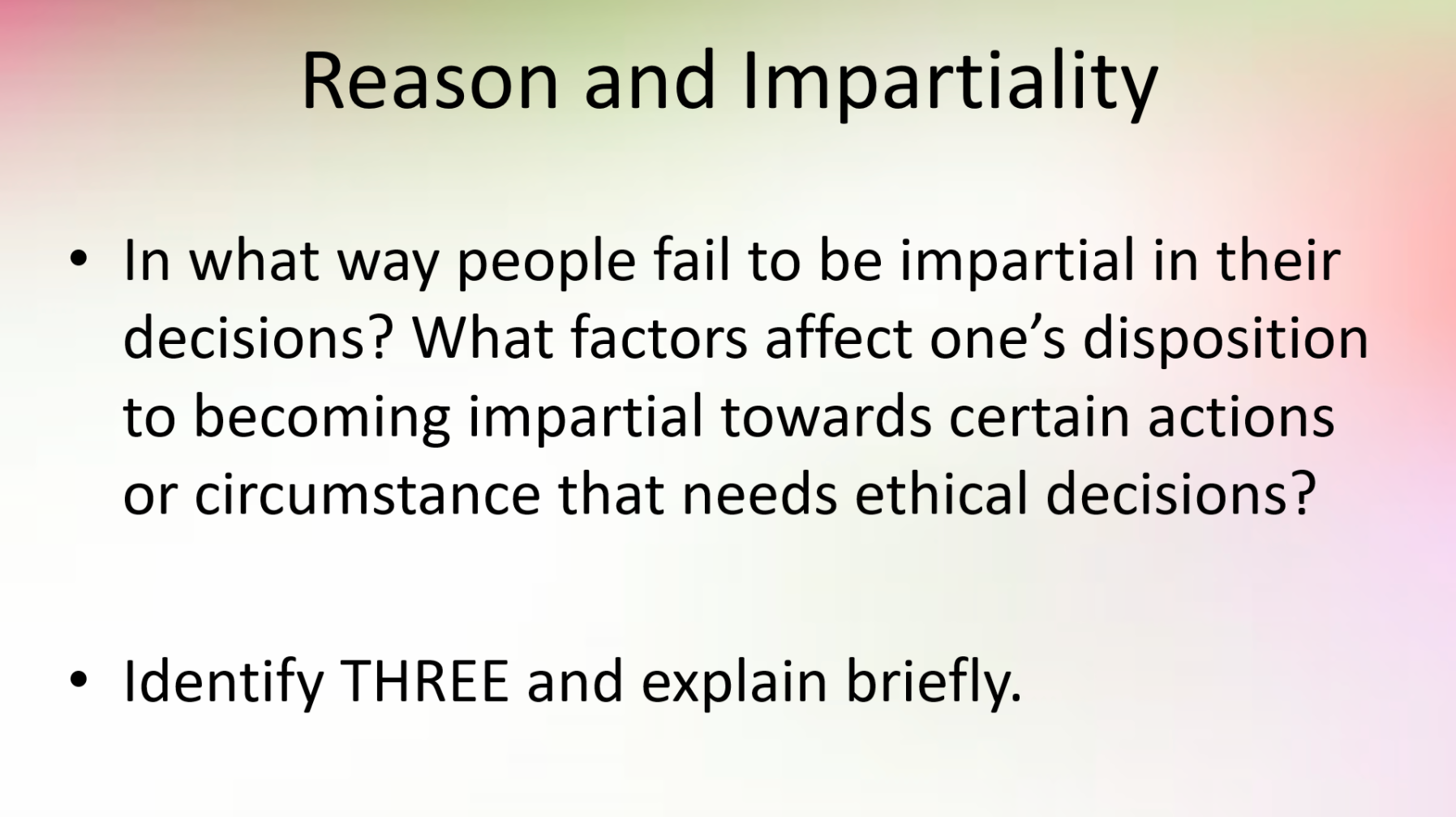 Solved Reason and Impartiality O In what way people fail to | Chegg.com
