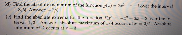 Solved (d) Find the absolute maximum of the function g(x) | Chegg.com