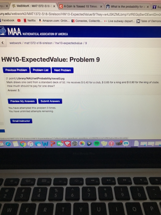 Solved mp × y长WeBWorK : MATI 372-S18-x e A Coin Is Tossed 15 | Chegg.com Solved mp × y长WeBWorK : MATI 372-S18-x e A Coin Is Tossed 15 | Chegg.com