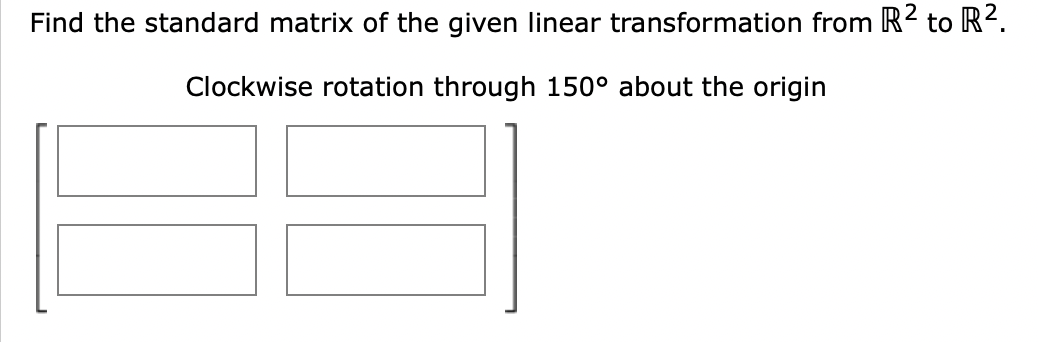 Solved Find The Standard Matrix Of The Given Linear