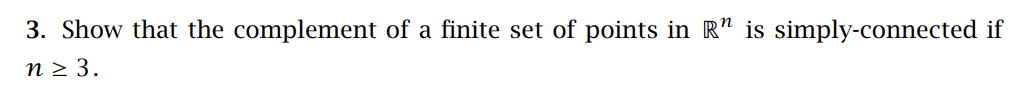 Solved 3. Show that the complement of a finite set of points | Chegg.com