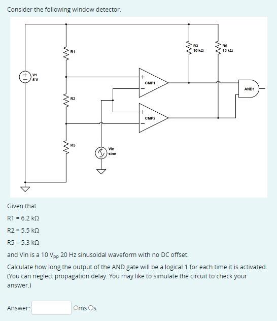 Solved Consider the following window detector. Given that | Chegg.com