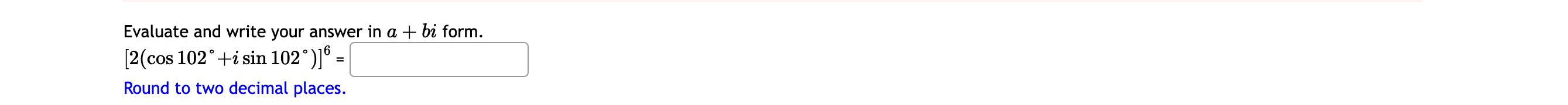 Solved Evaluate and write your answer in a+bi | Chegg.com