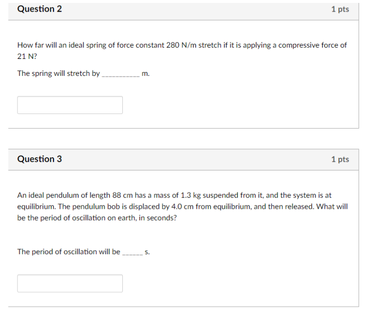 Solved How far will an ideal spring of force constant 280 | Chegg.com
