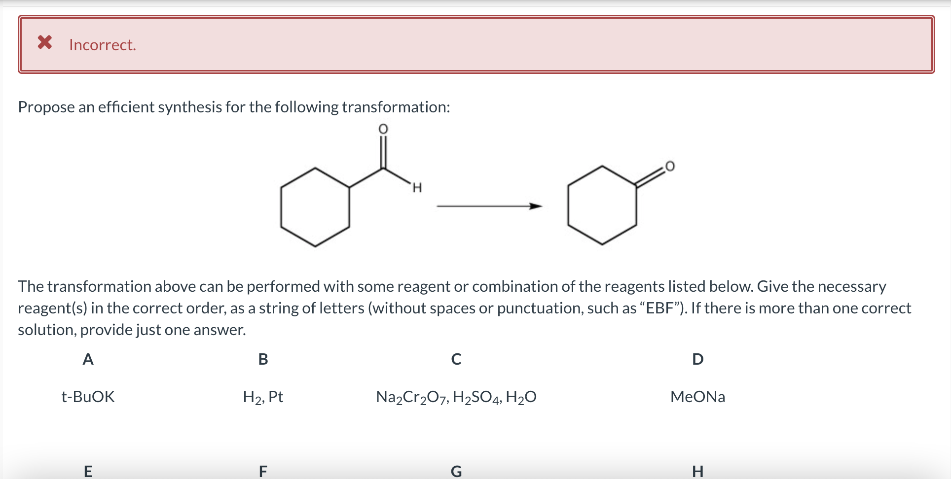 Solved X Incorrect. Propose an efficient synthesis for the | Chegg.com