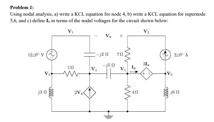 Solved Problem 1: Using nodal analysis, a) write a KCL | Chegg.com