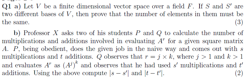 Solved Q1 a) Let V be a finite dimensional vector space over | Chegg.com