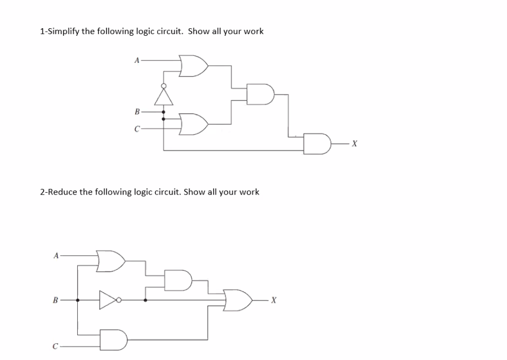 Solved 1-Simplify the following logic circuit. Show all your | Chegg.com