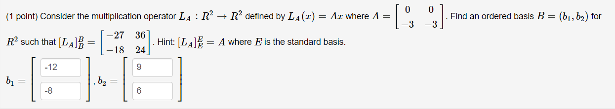 Solved (1 point) Consider the multiplication operator | Chegg.com