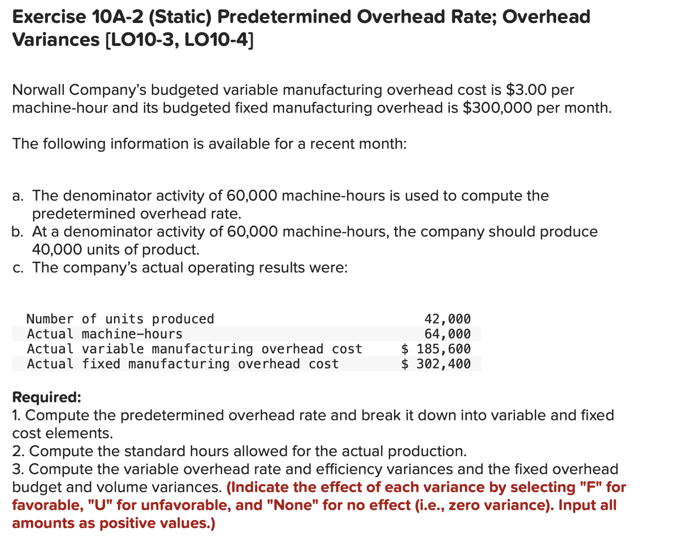 Solved Exercise 10A-2 (Static) Predetermined Overhead Rate; | Chegg.com