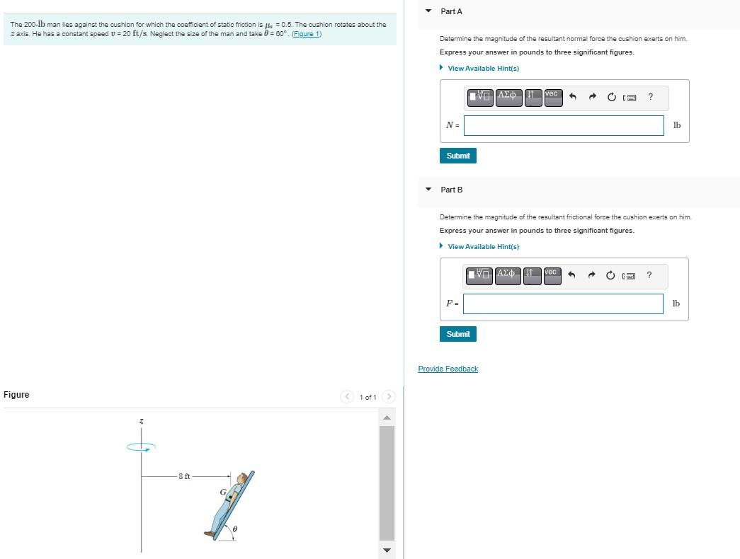 Solved The 200 -Ib man lies against the cushion for which | Chegg.com