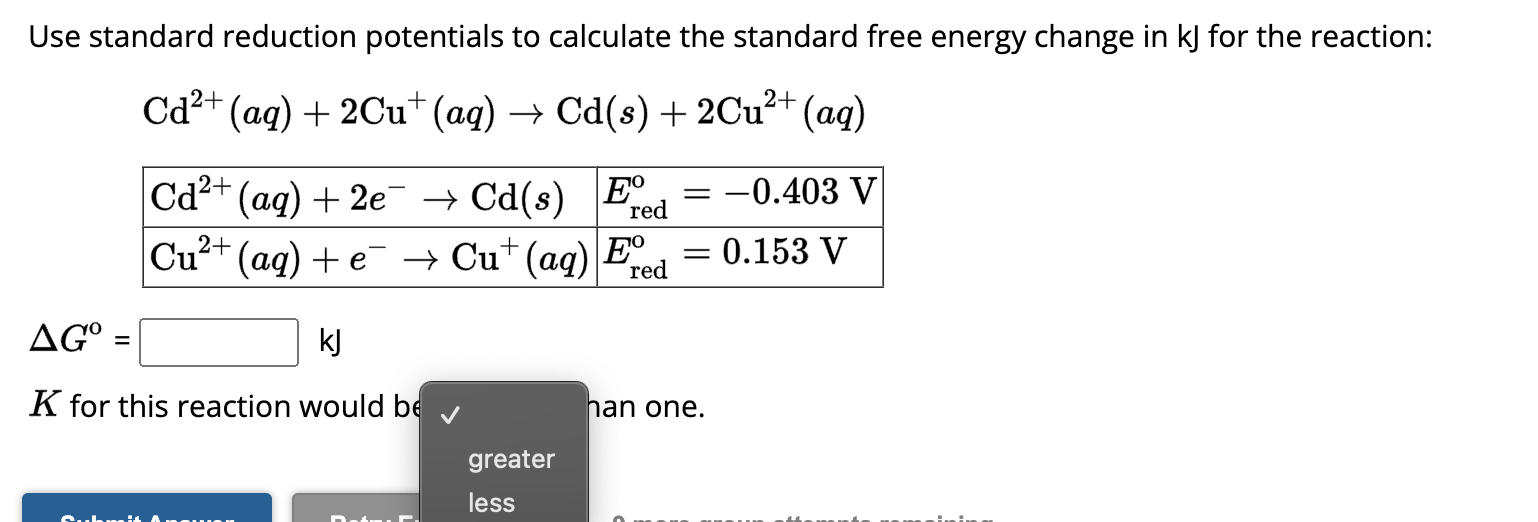 Solved Use standard potentials to ﻿calculate the standard | Chegg.com