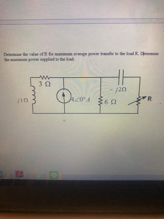 Solved Determine the value of R for maximum average power | Chegg.com
