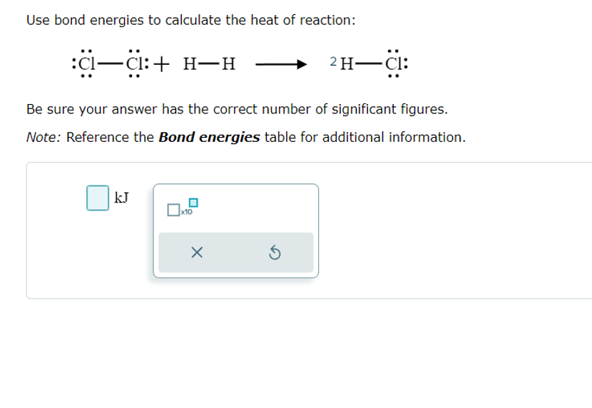 Solved Use bond energies to calculate the heat of | Chegg.com