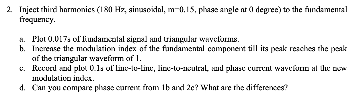 Solved Design a three-phase two-level inverter using MATLAB | Chegg.com