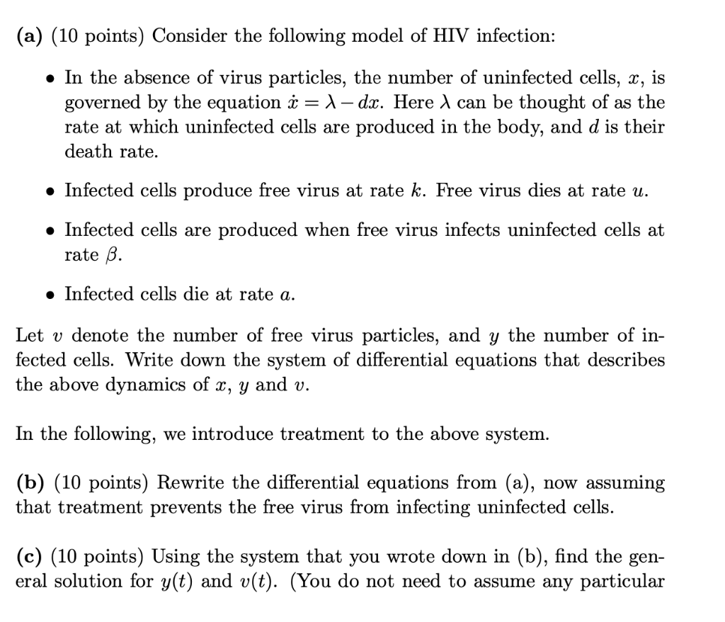 Solved (a) (10 points) Consider the following model of HIV | Chegg.com