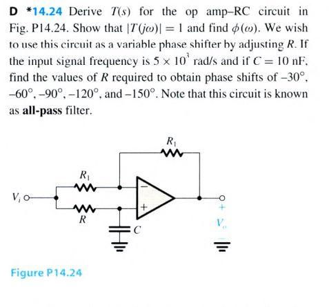 Solved D ∗14.24 Derive T(s) for the op amp-RC circuit in | Chegg.com
