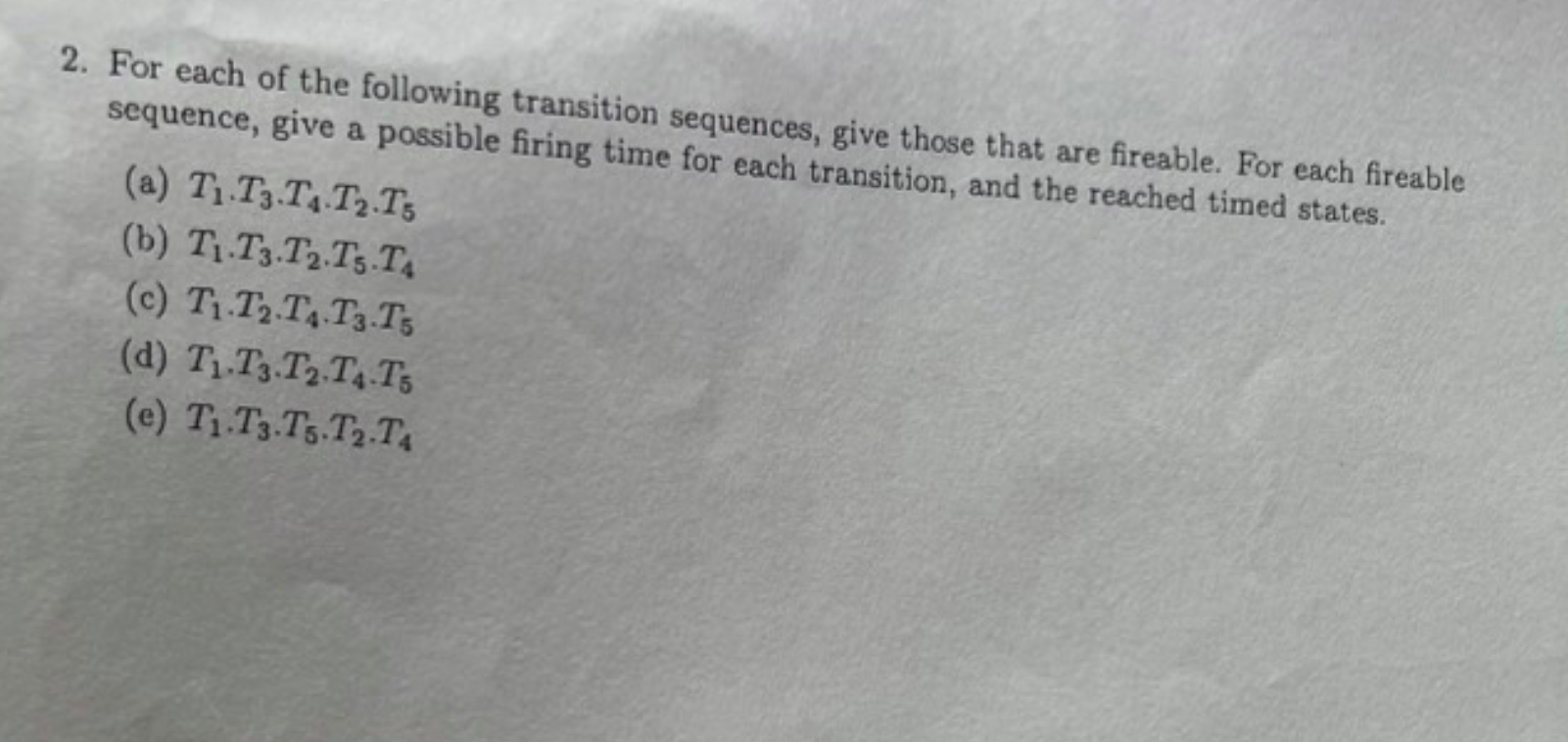 Solved Exercise 4: Time Petri nets Figure 2: Example 1: a | Chegg.com