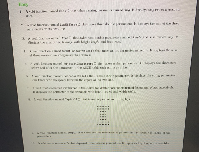 Solved Easy 1 Void Function Named Echo0 Takes String Parameter Named Msg Displays Msg Twice 9114