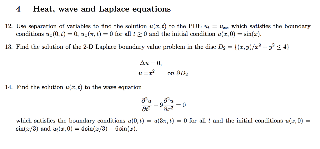 Solved 4 Heat Wave And Laplace Equations 12 Use Separation