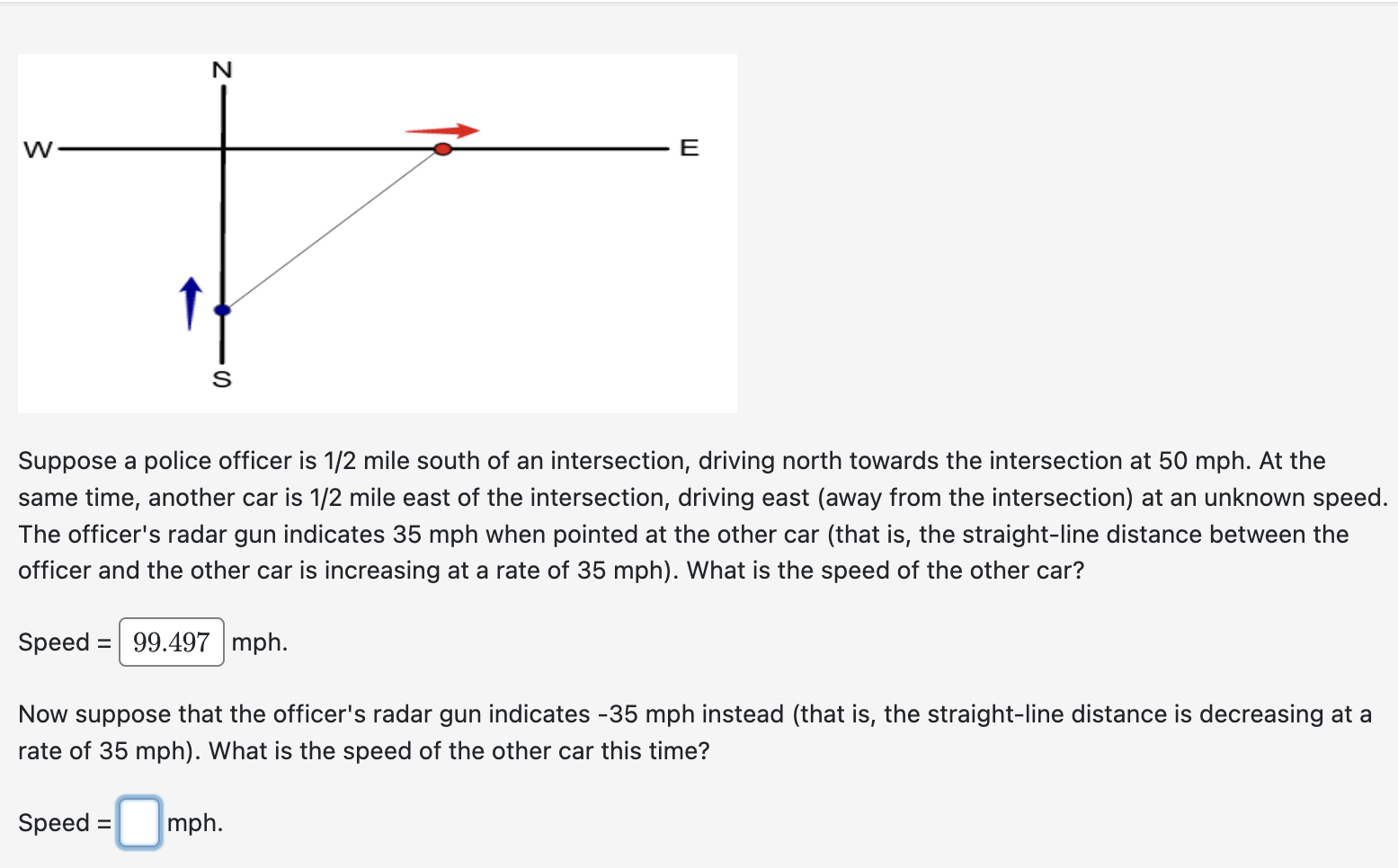 Solved Suppose A Police Officer Is 1 2 Mile South Of An