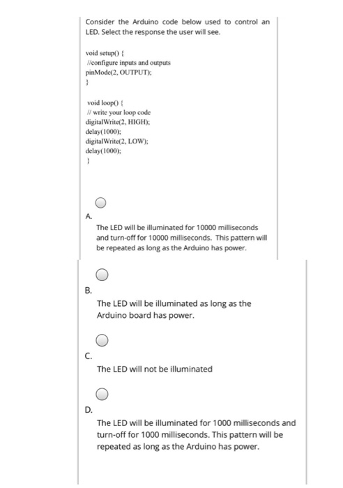 Solved Consider The Arduino Code Below Used To Control An 