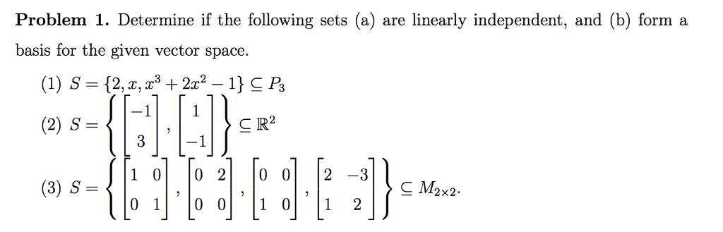 Solved Problem 1. Determine if the following sets (a) are | Chegg.com