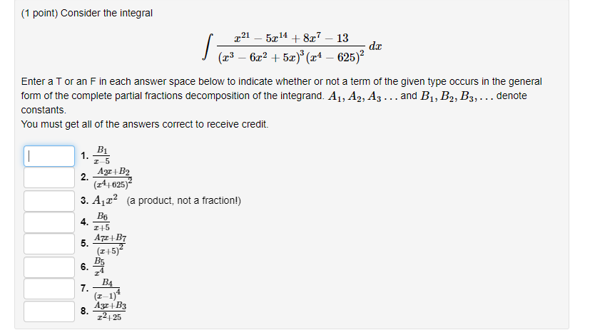 Solved (1 point) Consider the integral 221 5x14 + 8x7 13 doc | Chegg.com