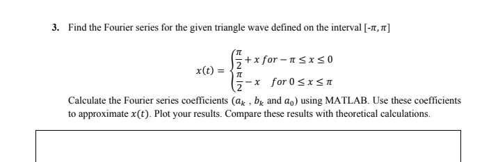 Solved SUBJECT: SIGNALS AND SYSTEMS DO IN MATLAB PROVIDE THE | Chegg.com