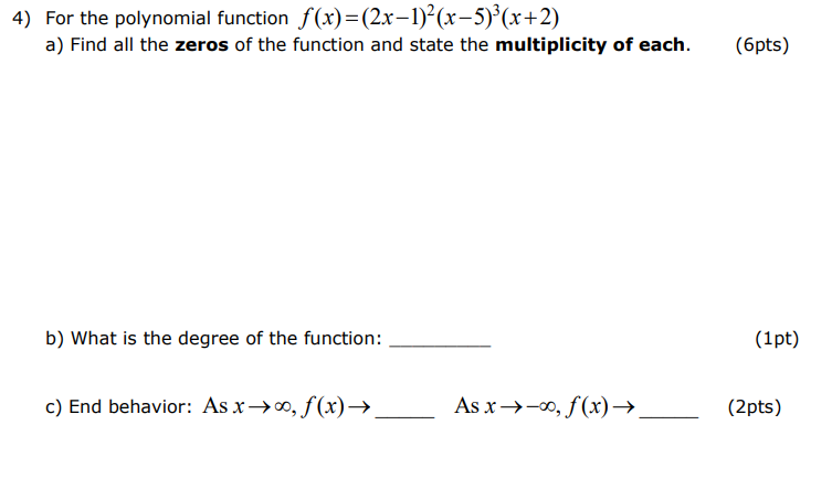 Solved 4) For the polynomial function | Chegg.com