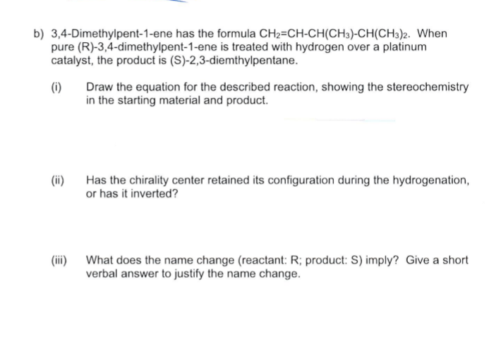 Solved b) 3,4-Dimethylpent-1-ene has the formula | Chegg.com