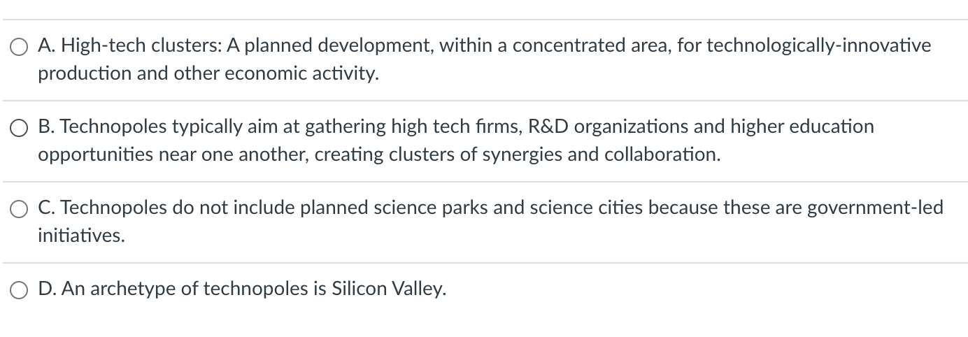 A. High-tech clusters: A planned development, within | Chegg.com